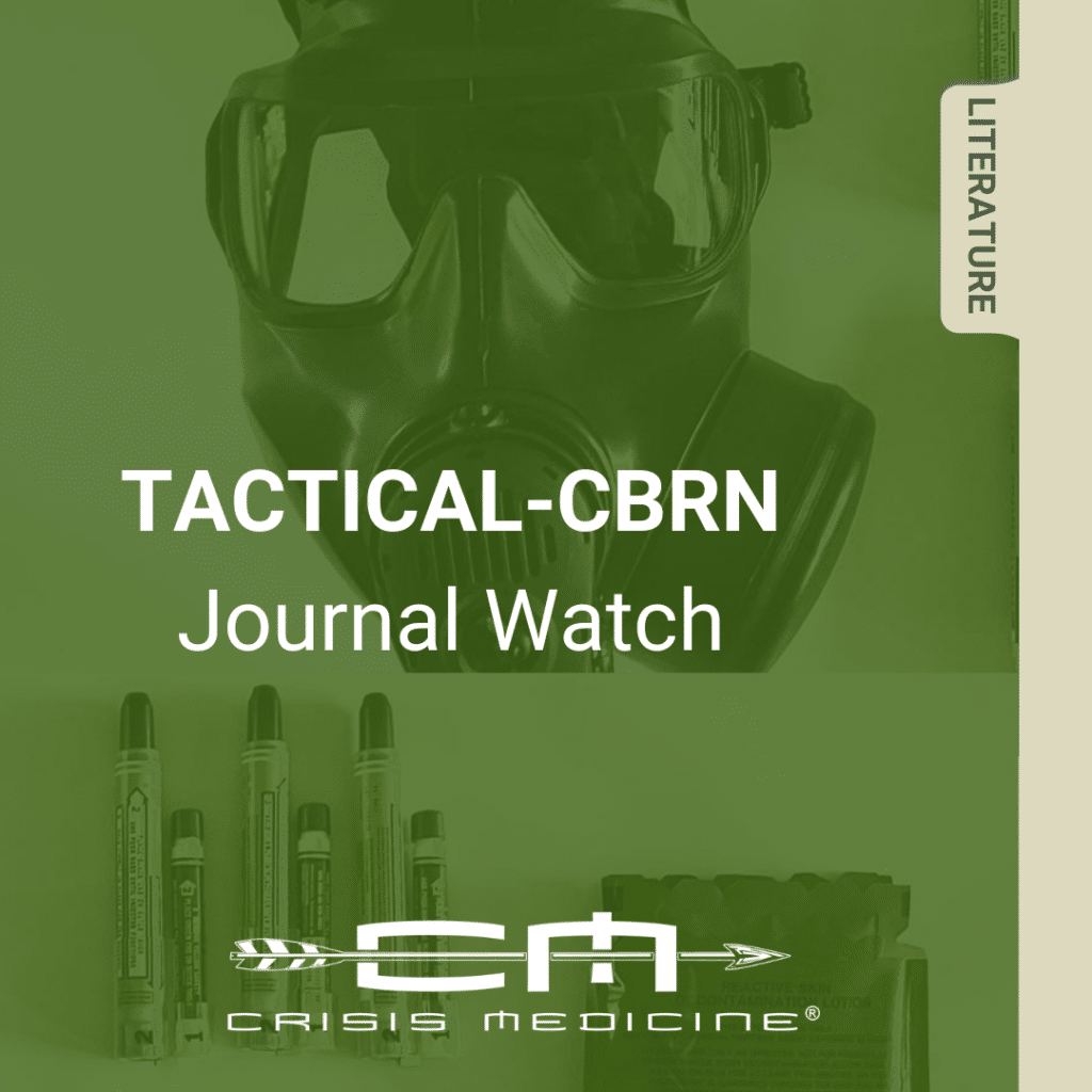 Tactical-CBRN Journal Watch - Crisis Medicine